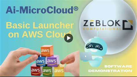 Zeblok Launches Ai Microcloud® Platform On Aws Zeblok Computational Inc Posted On The Topic