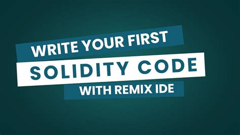 Get Ready With Your First Solidity Code Remix Ide Youtube