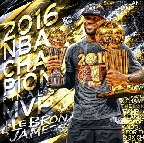 2016 Nba Finals Mvp Lebron James Lebron James King Lebron James