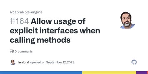 Allow Usage Of Explicit Interfaces When Calling Methods · Issue 164 · Lvcabralbrs Engine · Github