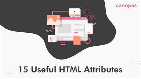 15 Useful Html Attributes — You Need To Know