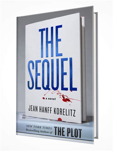 Book Review Of The Sequel By Jean Hanff Korelitz