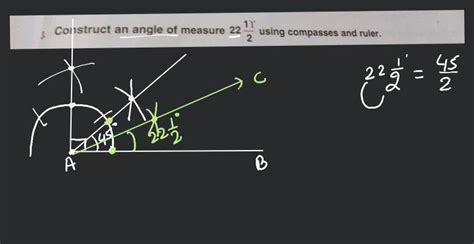 3 construct an angle of measure 2221γ using compasses and ruler filo