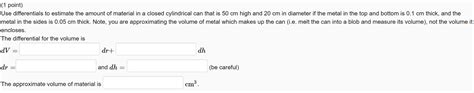 Solved 1 Point Use Differentials To Estimate The Amount Of