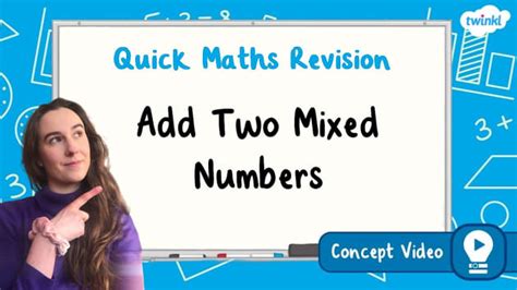 👉 Add Two Mixed Numbers Ks2 Maths Concept Video