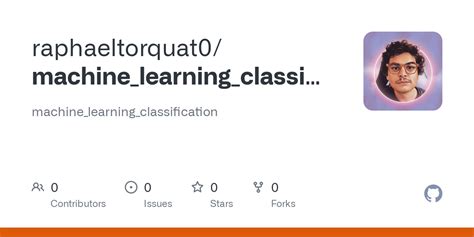 GitHub Raphaeltorquat Machine Learning Classification Machine Learning Classification