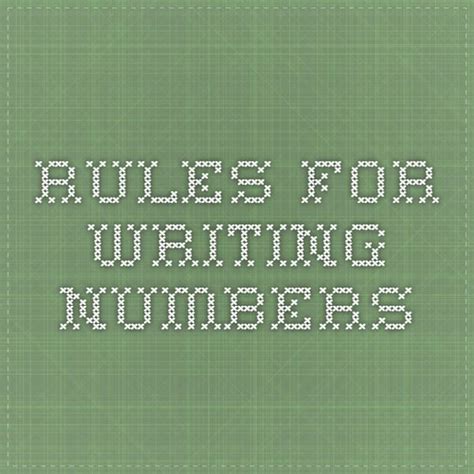 Rules For Writing Numbers Writing Numbers Grammar Lessons Grammar And Punctuation