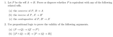 solved 1 let p be the wff a b prove or disprove whether