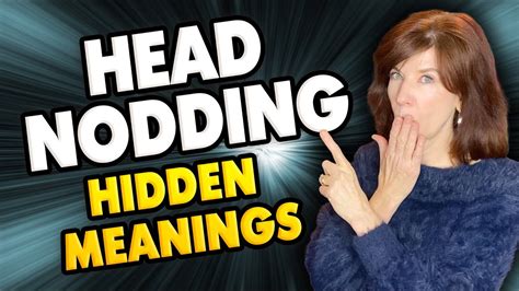 Five Hidden Meanings Of Head Nodding In Conversations Youtube