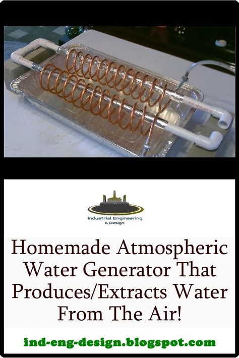 Homemade Atmospheric Water Generator That Produces Extracts Water From