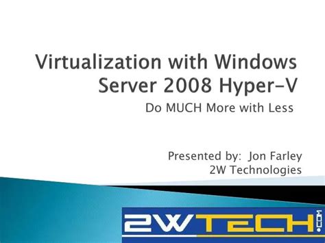 PPT Virtualization With Windows Server Hyper V PowerPoint