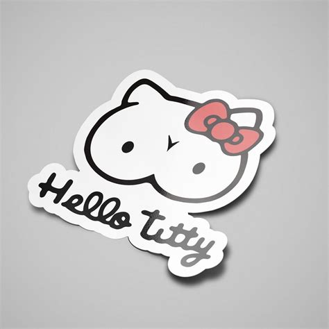 Hello Titty Sticker Etsy