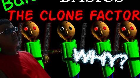 BALDI STOP IT Baldi S Basics The Clone Factory YouTube