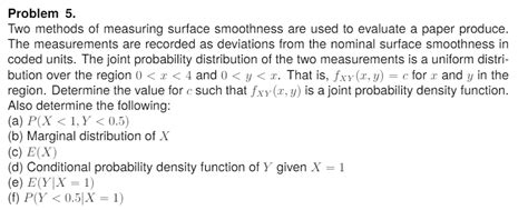 Solved Two Methods Of Measuring Surface Smoothness Are Used