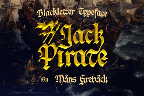 Jack Pirate Font Måns Grebäck FontSpace