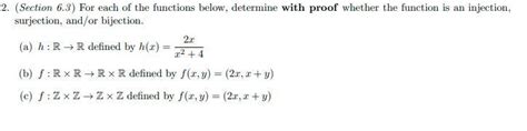 Solved 2 Section 63 For Each Of The Functions Below