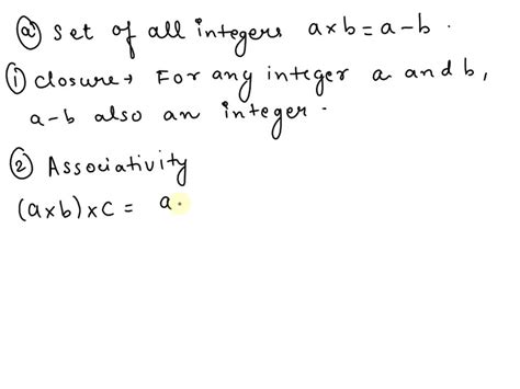 SOLVED Determine If The Following Sets G With The Operation Indicated Form A Group If Not