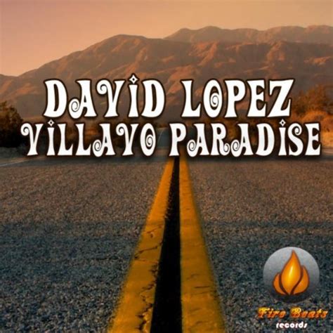 Amazon Musicでdavid Lopezのdavid Lopez Villavo Paradiseを再生する