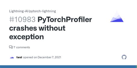 pytorchprofiler crashes without exception · issue 10983 · lightning ai
