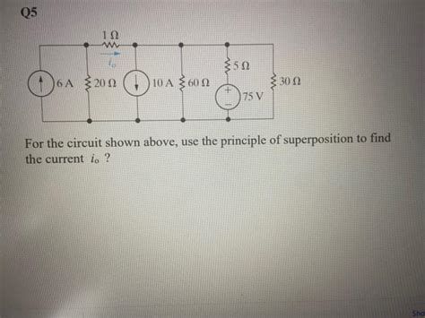 Solved For The Circuit Shown Above Use The Principle Of Chegg
