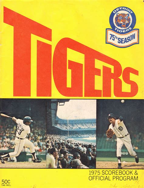 Detroit Tigers 1975 Scorebook And Official Program Detroit Tigers Detroit Baseball