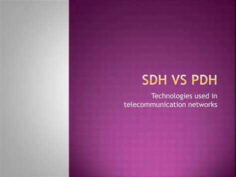PPT Sdh Vs Pdh PowerPoint Presentation Free Download ID 2915712