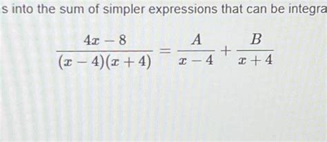 solved s into the sum of simpler expressions that can be