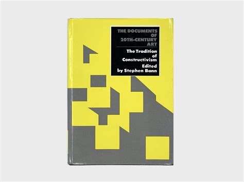The Tradition Of Constructivism Edited By Stephen Bann Thames And