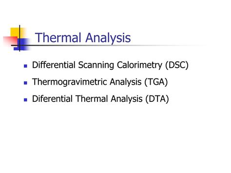 Ppt Thermal Analysis Powerpoint Presentation Free Download Id4334965