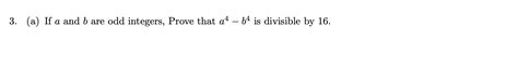 solved 3 a if a and b are odd integers prove that a4−b4