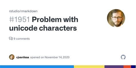 Problem With Unicode Characters Issue Rstudio Rmarkdown GitHub