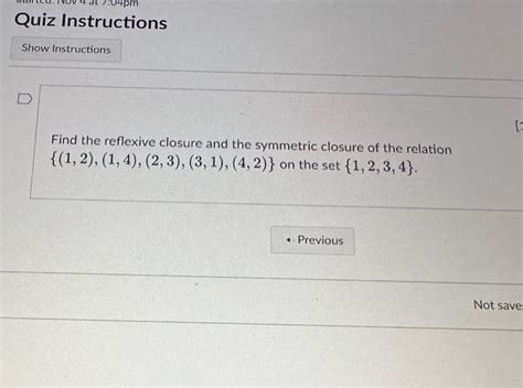 Solved Find The Reflexive Closure And The Symmetric Closure