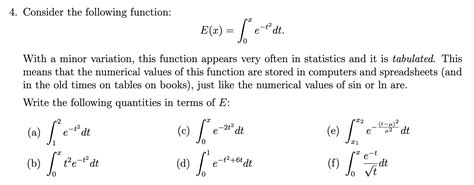 Solved Consider The Following Function E X Edt Chegg