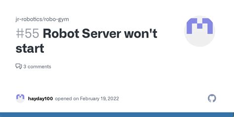 robot server won t start · issue 55 · jr robotics robo gym · github