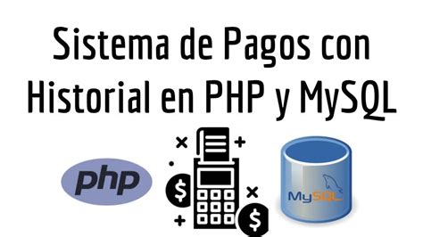 Sistema De Pagos Con Historial En Php Y Mysql Configuroweb