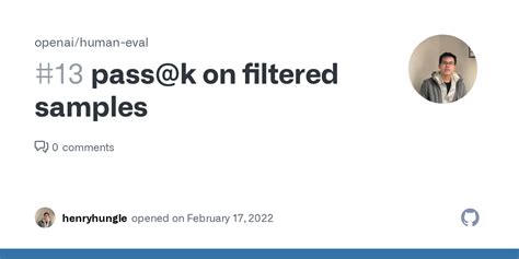 pass k on filtered samples · issue 13 · openai human eval · github