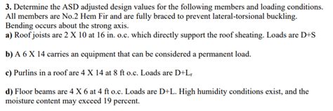 Solved Determine The ASD Adjusted Design Values For The Chegg Com