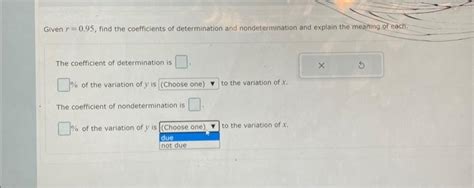 Solved Given R Find The Coefficients Of Determination Chegg