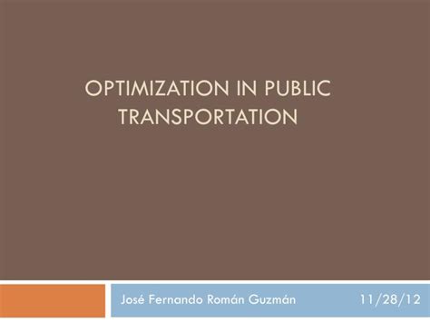 Ppt Optimization In Public Transportation Powerpoint Presentation Free Download Id3464003