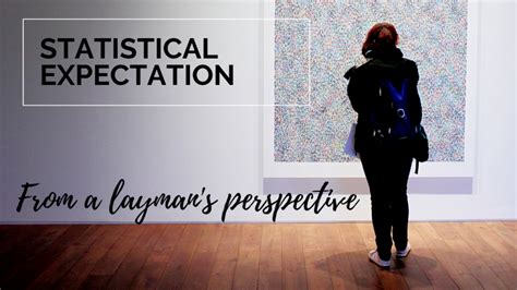 Expected Value A Laymans Explanation From Intuitive Tutorials