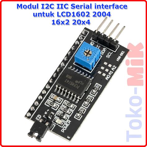 Jual Modul Interface Serial I C IIC Untuk LCD X X Jakarta Barat Toko MIK