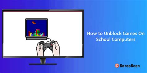 How To Unblock Games On School Computers Essential Tips 2025