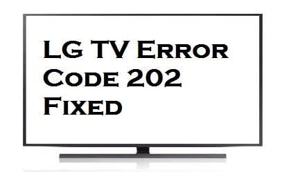 LG TV Error Code 202 [How to Fix 2025] - TechTipsNow