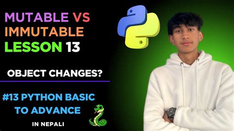 Understand Mutable And Immutable Objects In Python Lesson 13 Explained