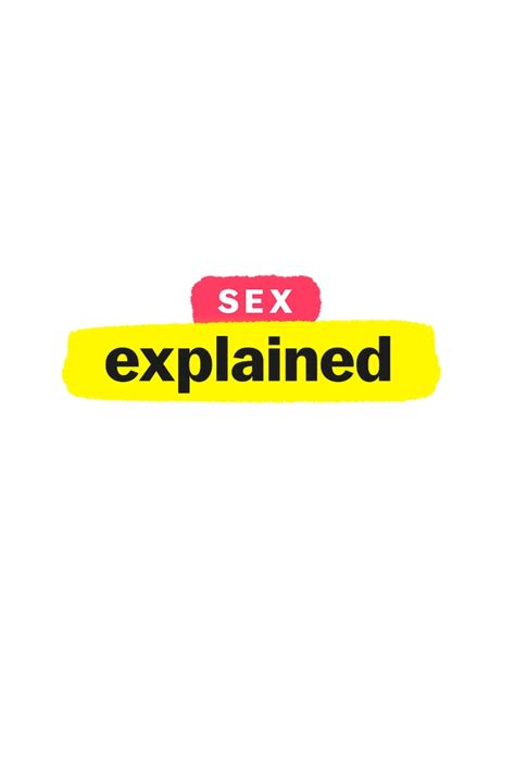 Sex Explained TheTVDB Com