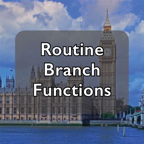 Routine Branch Functions Bovf Org Uk