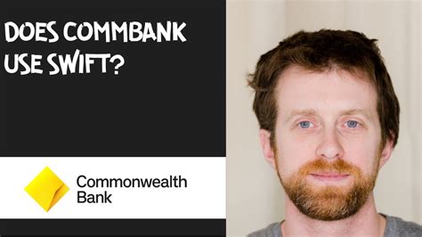 Does Commbank Use Swift Youtube