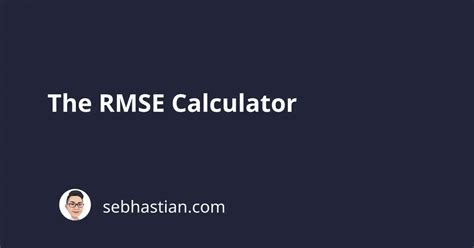The Rmse Calculator Sebhastian