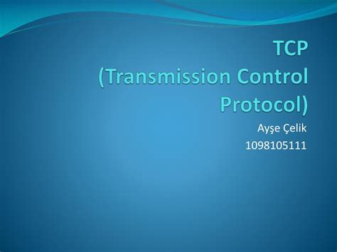 PPT TCP Transmission Control Protocol PowerPoint Presentation Free Download ID