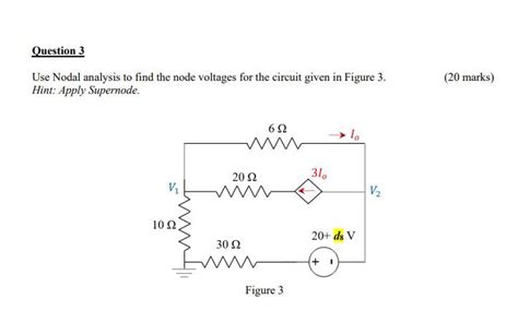 Solved Question Use Nodal Analysis To Find The Node Chegg